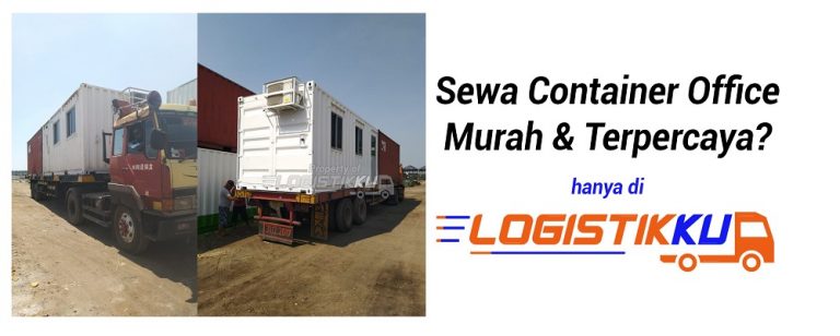 Sewa Container Office Seluruh Indonesia - Logistikku